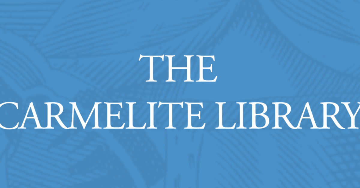 The Carmelite Library Australia Newsletter | Carmelite Institute of ...